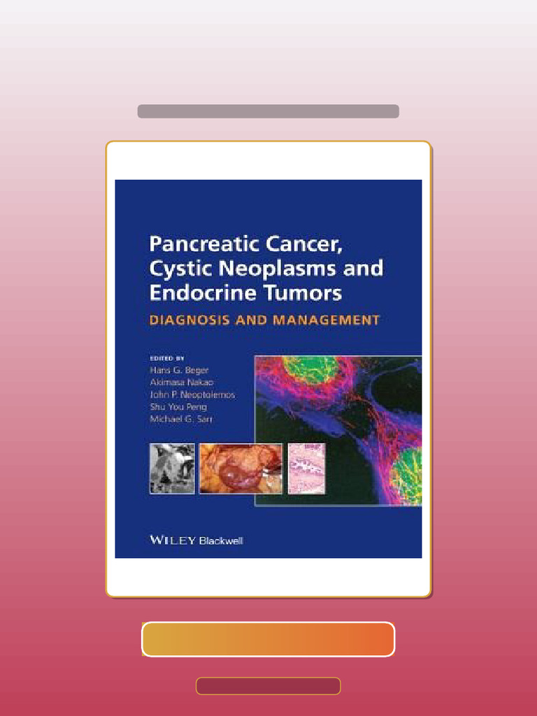 Test Bank for Pancreatic Cancer Cystic Neoplasms and Endocrine Tumors ...