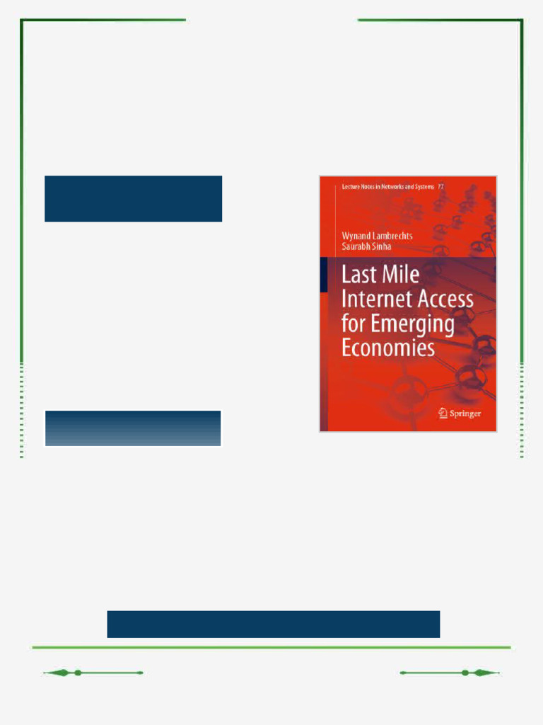 Last Mile Internet Access for Emerging Economies Wynand Lambrechts ...