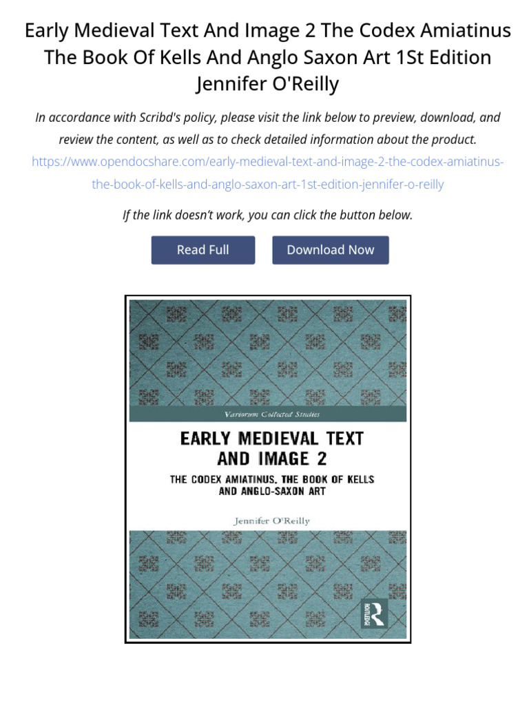 Early Medieval Text and Image 2 The Codex Amiatinus the Book of Kells ...