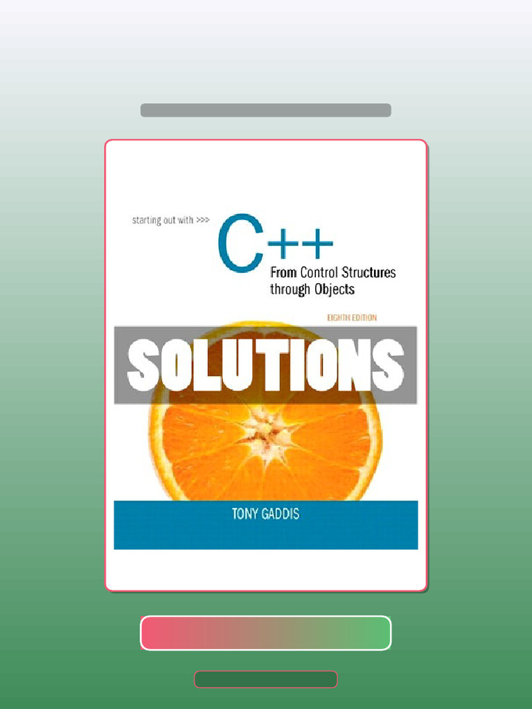 Test Bank for Starting Out With C From Control Structures to Objects 8 ...