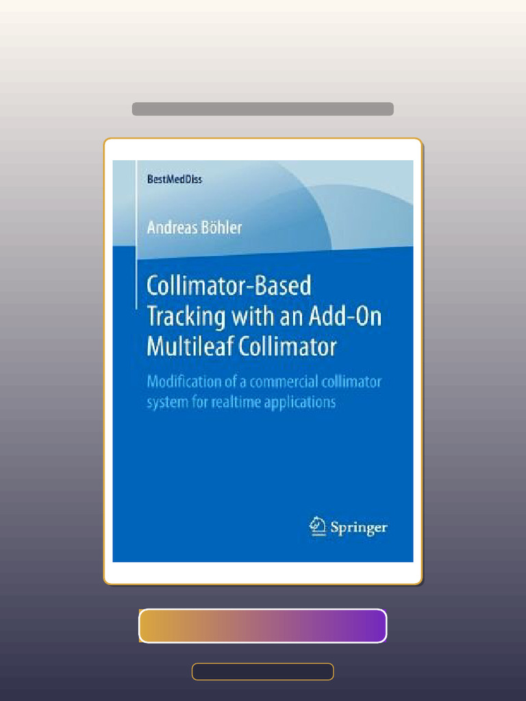 Test Bank for CollimatorBased Tracking With an AddOn Multileaf ...