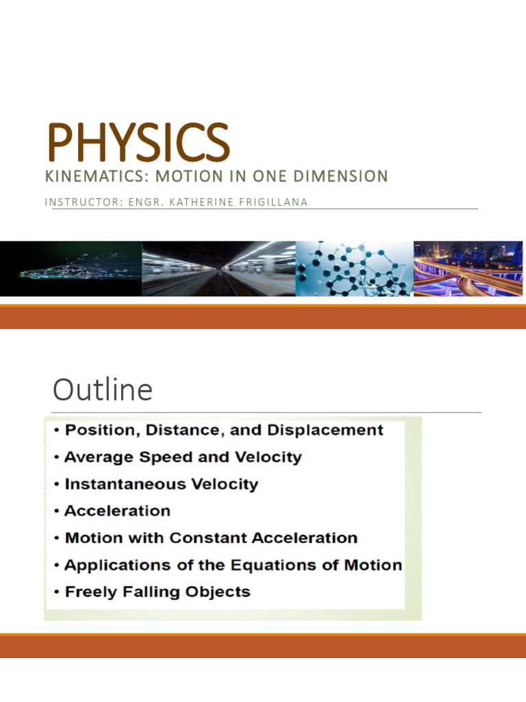 Physics 2.1 Kinematics in One Dimension.displacement Velocity and Speed ...