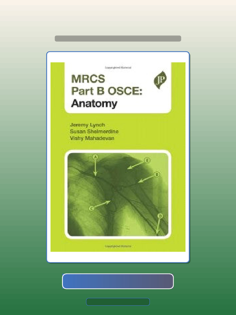 Test Bank for MRCS Part B OSCE Anatomy | PDF | Magnetic Resonance ...