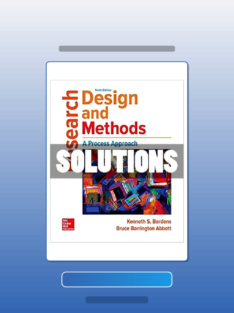 Test Bank for Research Design and Methods a Process Approach 10 Ed ...