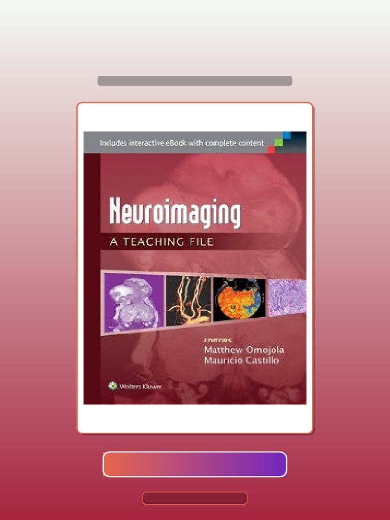 Test Bank for Neuroimaging a Teaching File | PDF | Neurology | Analysis