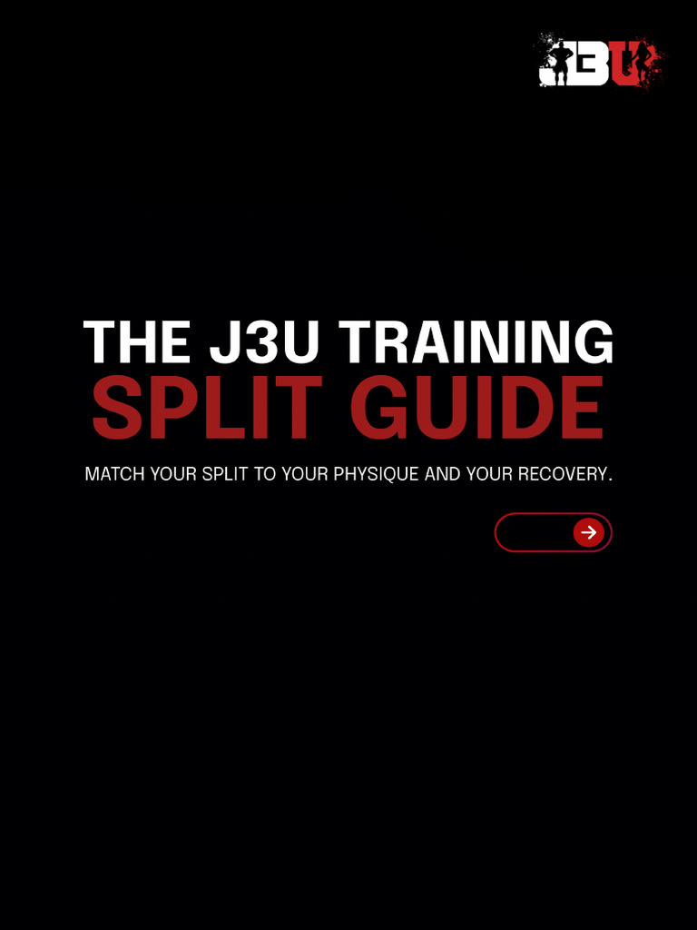 The J3U Training Split Guide | PDF