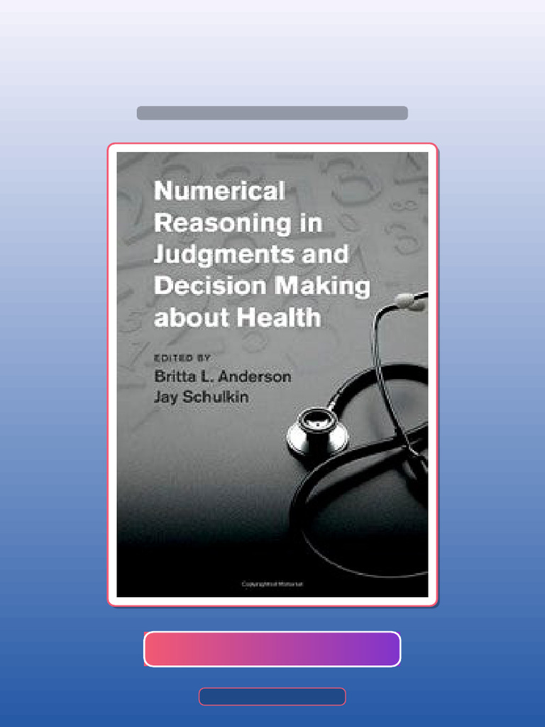 Test Bank for Numerical Reasoning in Judgments and Decision Making ...
