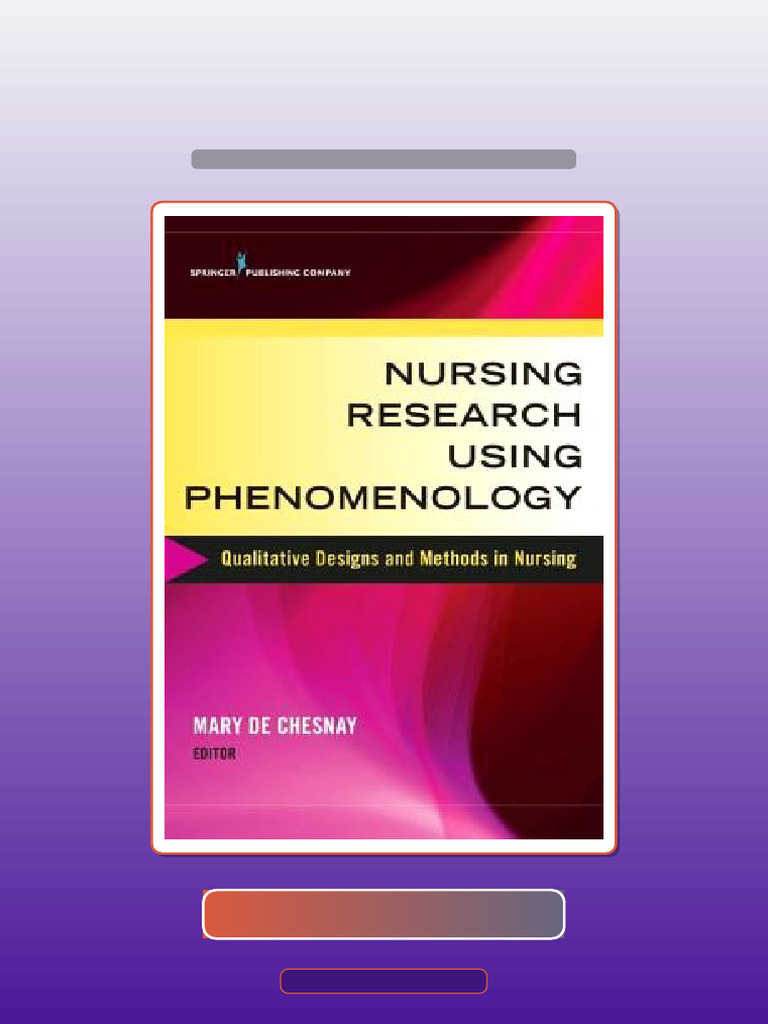 Test Bank for Nursing Research Using Phenomenology Qualitative Designs ...