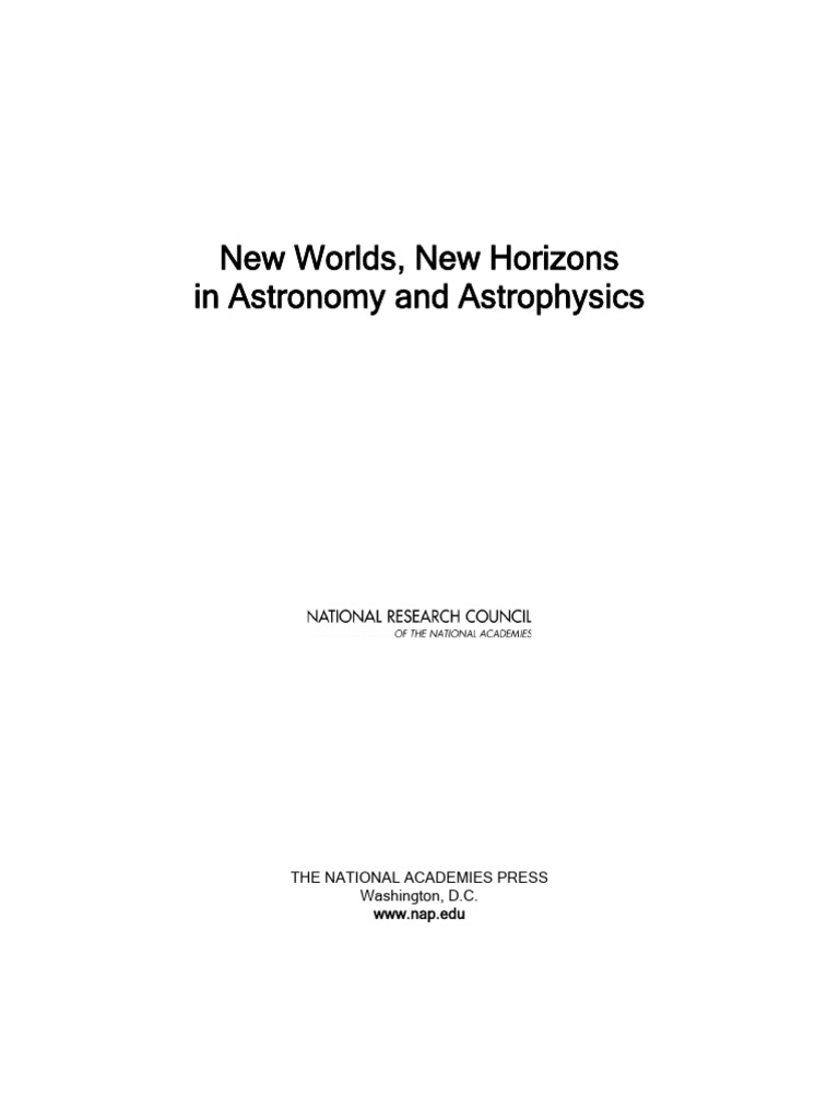 New Worlds, New Horizons | PDF | Astronomy | Astrophysics