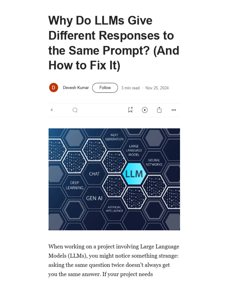 Why Do LLMs Give Different Responses to the Same Prompt_ (and How to ...