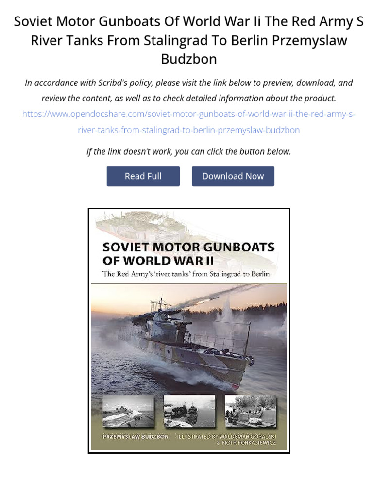 Soviet Motor Gunboats of World War II The Red Army s river tanks from ...