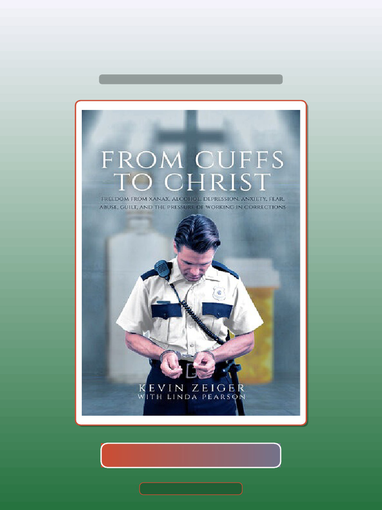 Test Bank for From Cuffs to Christ Freedom From Xanax Alcohol ...