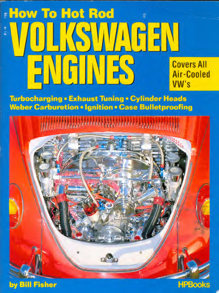 How to Hot Rod Vw Engines Text | PDF | Engines | Piston