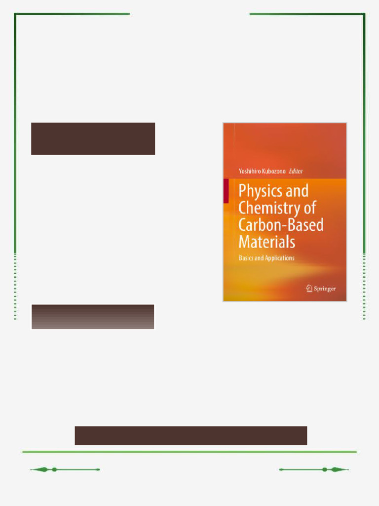 Physics and Chemistry of Carbon-Based Materials: Basics and ...