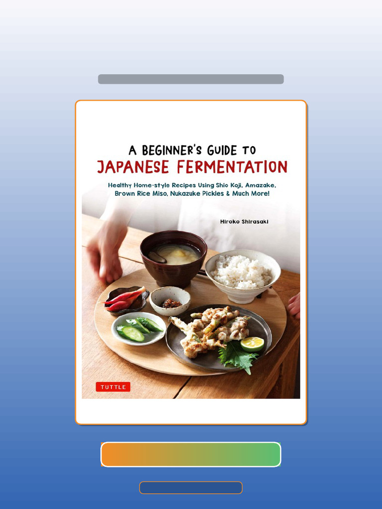 Test Bank for a Beginners Guide to Japanese Fermentation Healthy ...