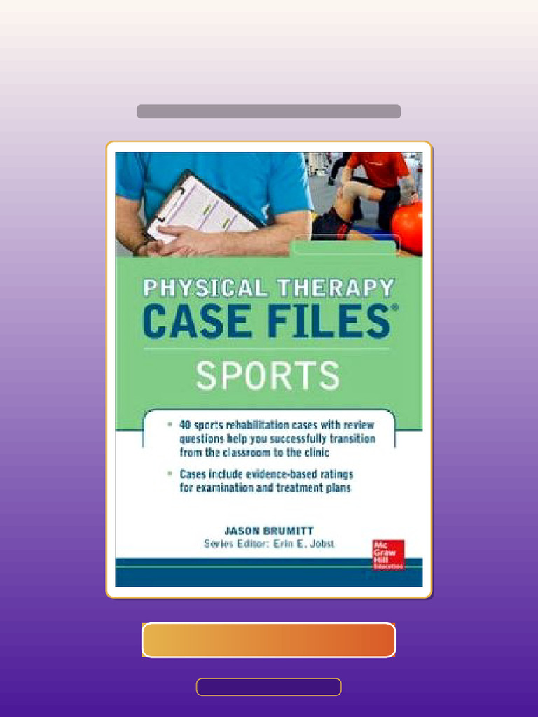 Test Bank for Physical Therapy Case Files Sports | PDF | Multiple ...