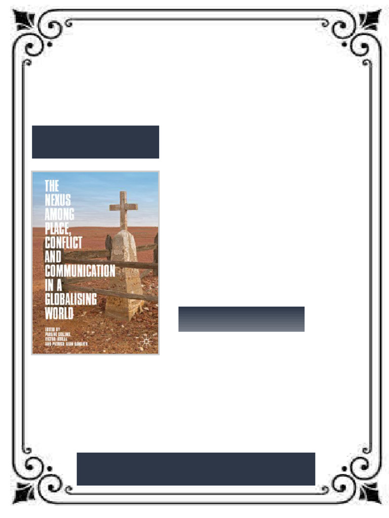 The Nexus among Place Conflict and Communication in a Globalising World ...