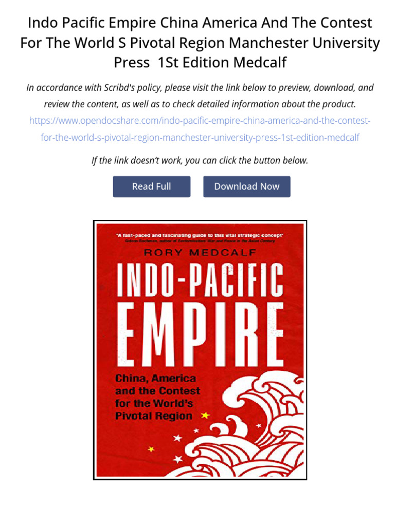 Indo Pacific Empire China America and the contest for the world s ...