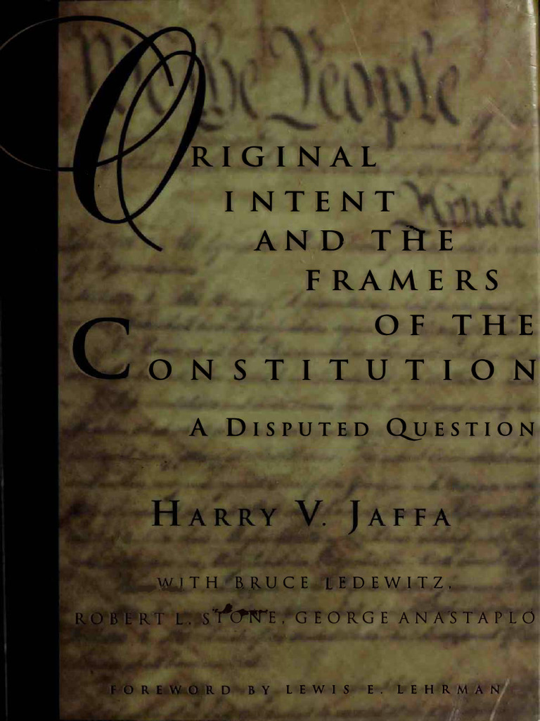 Original intent and the framers of the Constitution | PDF | Due Process ...