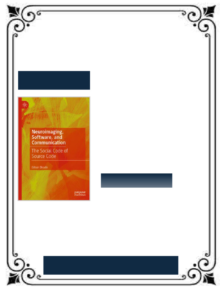 Neuroimaging, Software, and Communication: The Social Code of Source ...