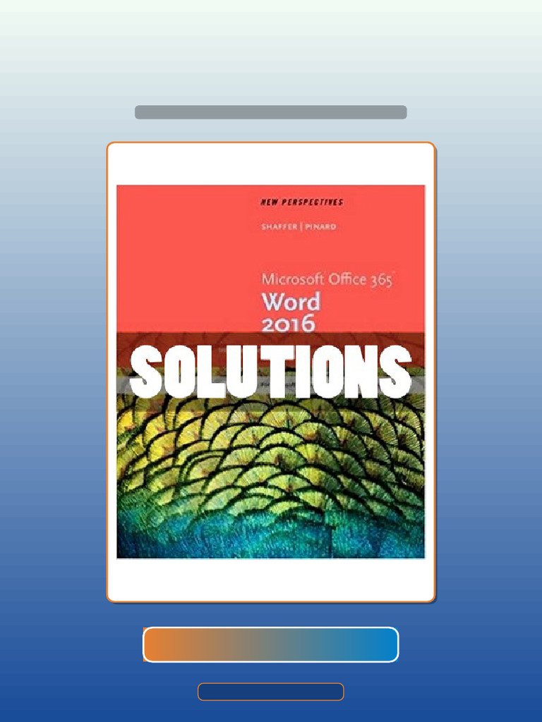 Test Bank for New Perspectives Microsoft Office 365 and Word 2016 ...