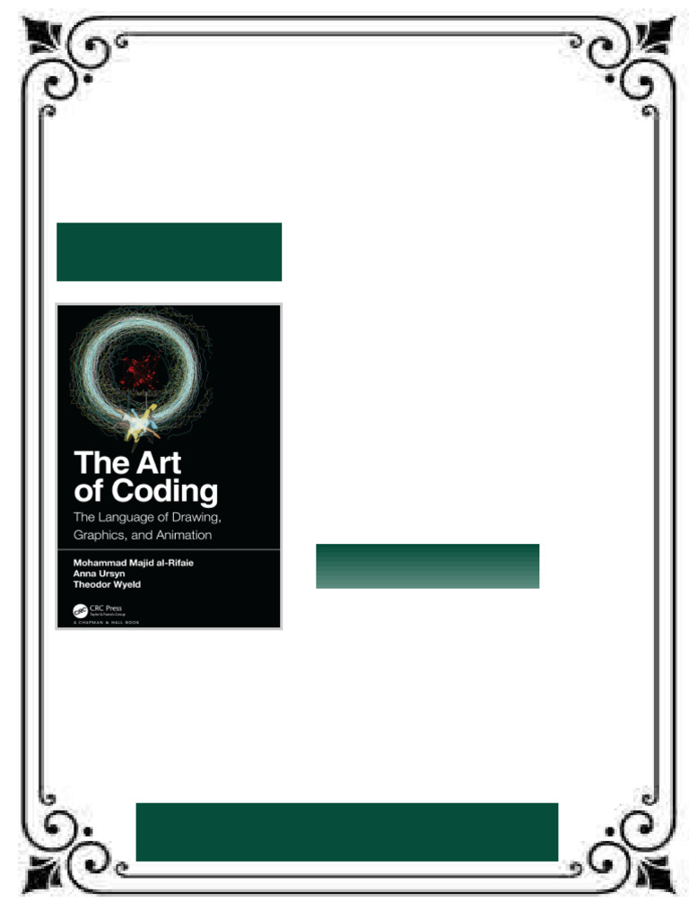 The Art of Coding: The Language of Drawing, Graphics, and Animation ...