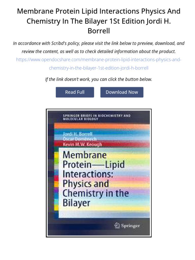 Membrane Protein Lipid Interactions Physics and Chemistry in the ...