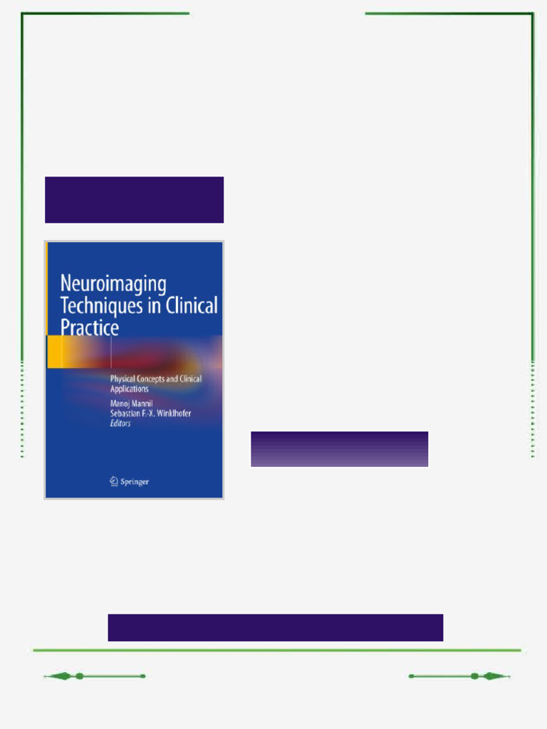 Neuroimaging Techniques in Clinical Practice Physical Concepts and ...