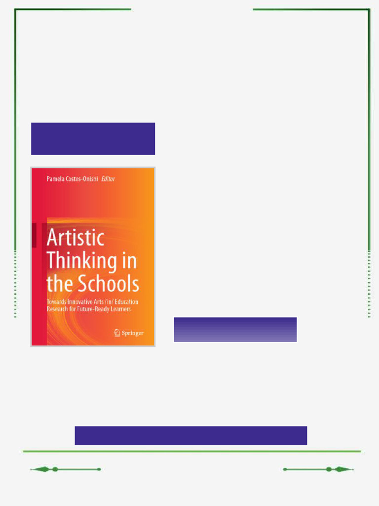 Artistic Thinking in the Schools Towards Innovative Arts in Education ...