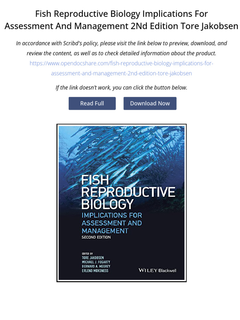 Fish Reproductive Biology Implications for Assessment and Management ...