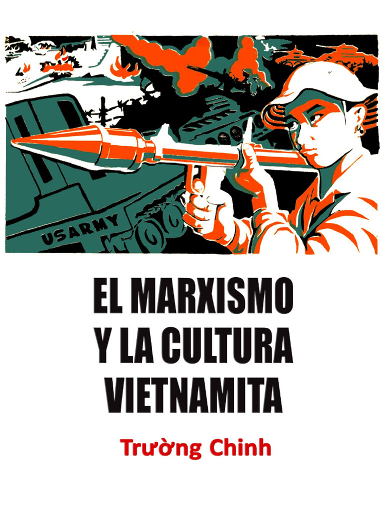279.El Marxismo y La Cultura Vietnamita Truong Chinh | PDF | marxismo ...