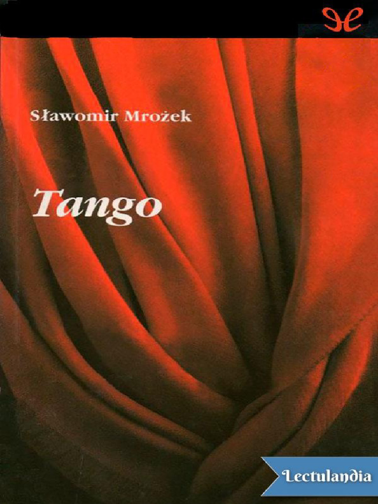 Tango - Slawomir Mrozek (1) | PDF
