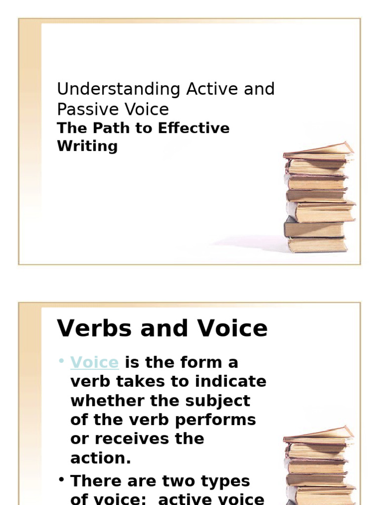 Active vs. Passive Voice Explained | PDF | Subject (Grammar) | Verb