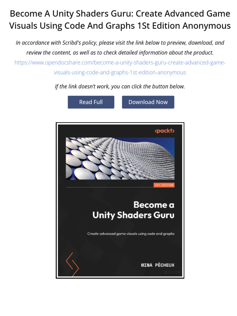 Become a Unity Shaders Guru: Create advanced game visuals using code and graphs 1st Edition ...