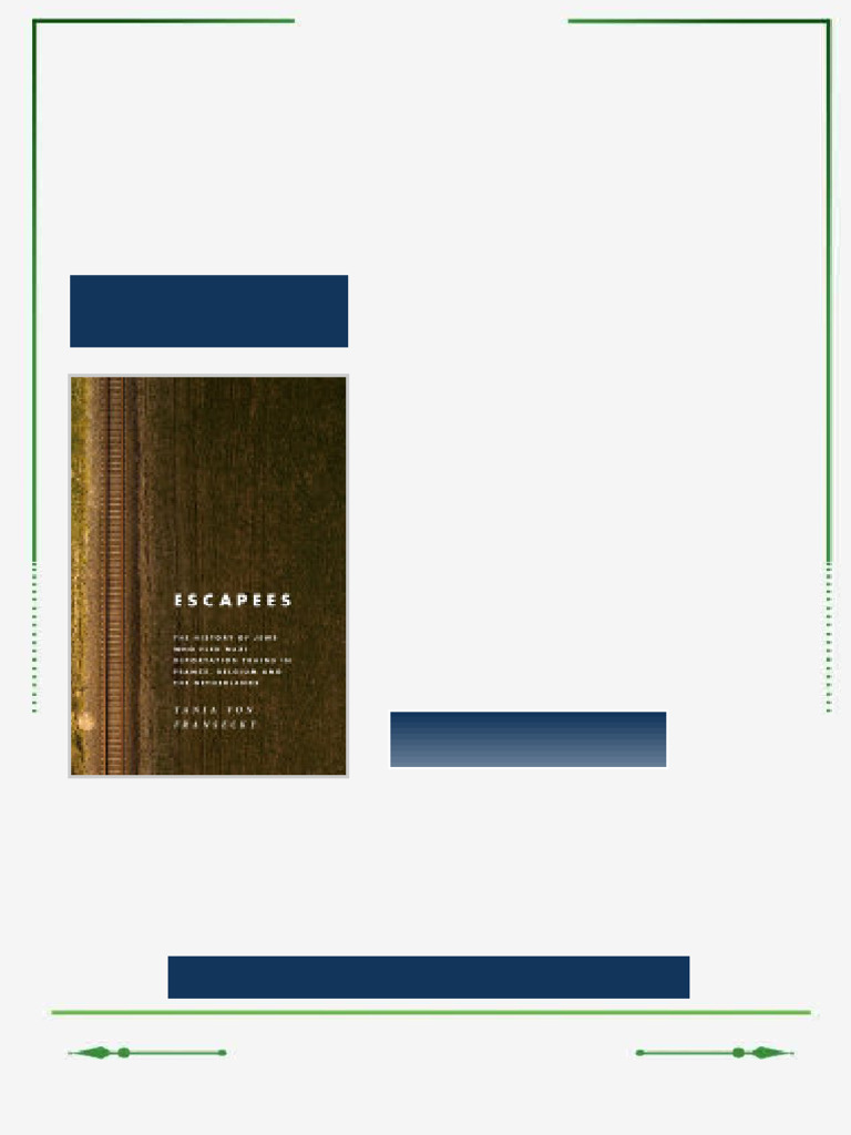 Escapees The History of Jews Who Fled Nazi Deportation Trains in France ...