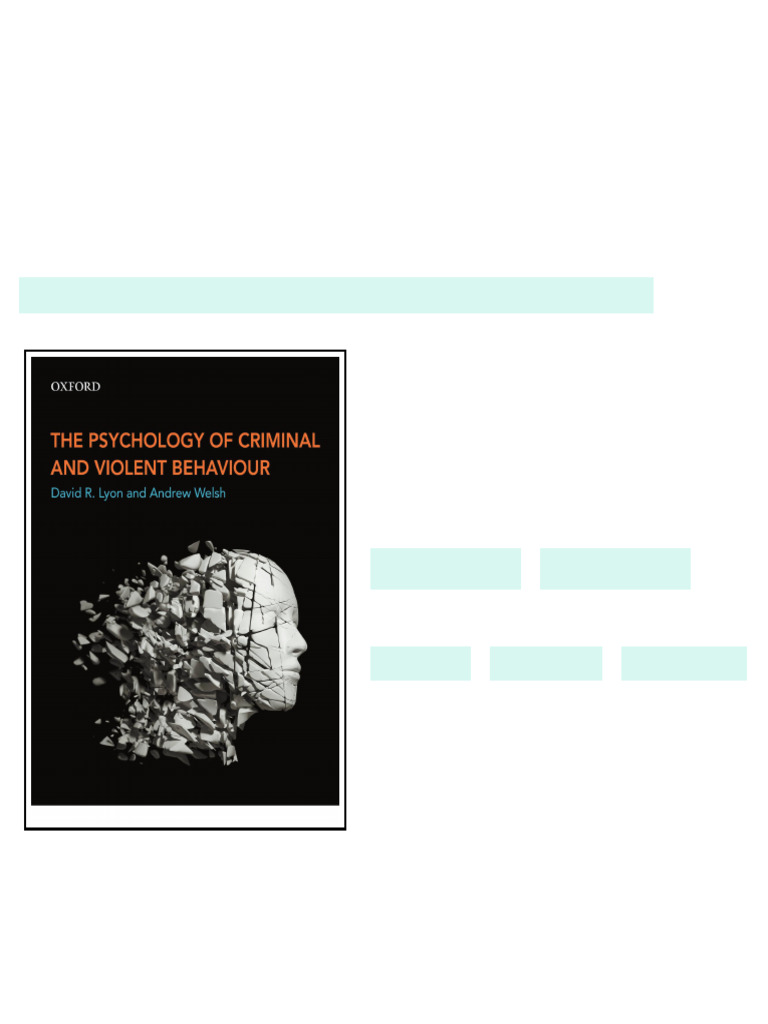Psychology of Criminal and Violent Behaviour By David R. Lyon The ...