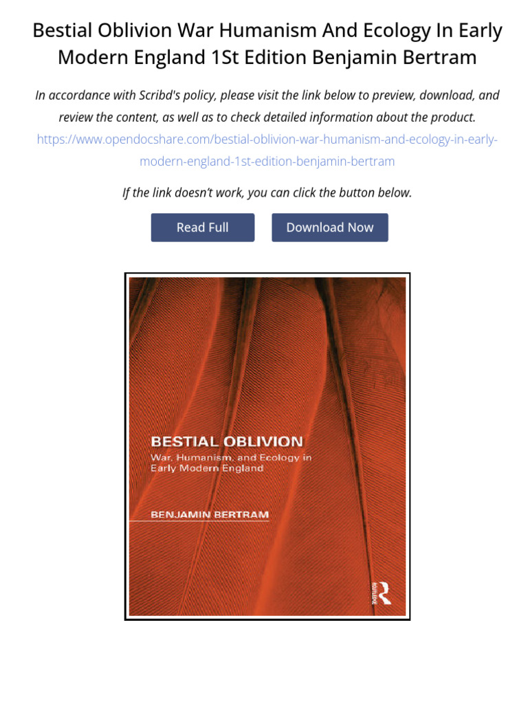 Bestial Oblivion War Humanism and Ecology in Early Modern England 1st ...