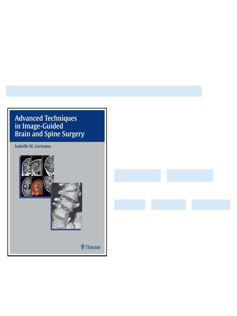 Advanced Techniques in Image Guided Brain and Spine Surgery Wei Zhi ...