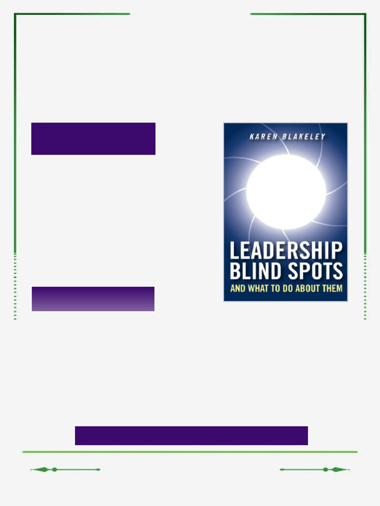 Leadership Blind Spots and What To Do About Them 1st Edition Karen ...