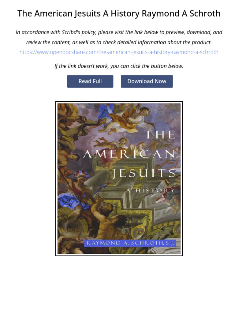 The American Jesuits A History Raymond A Schroth | PDF | Ignatius Of ...