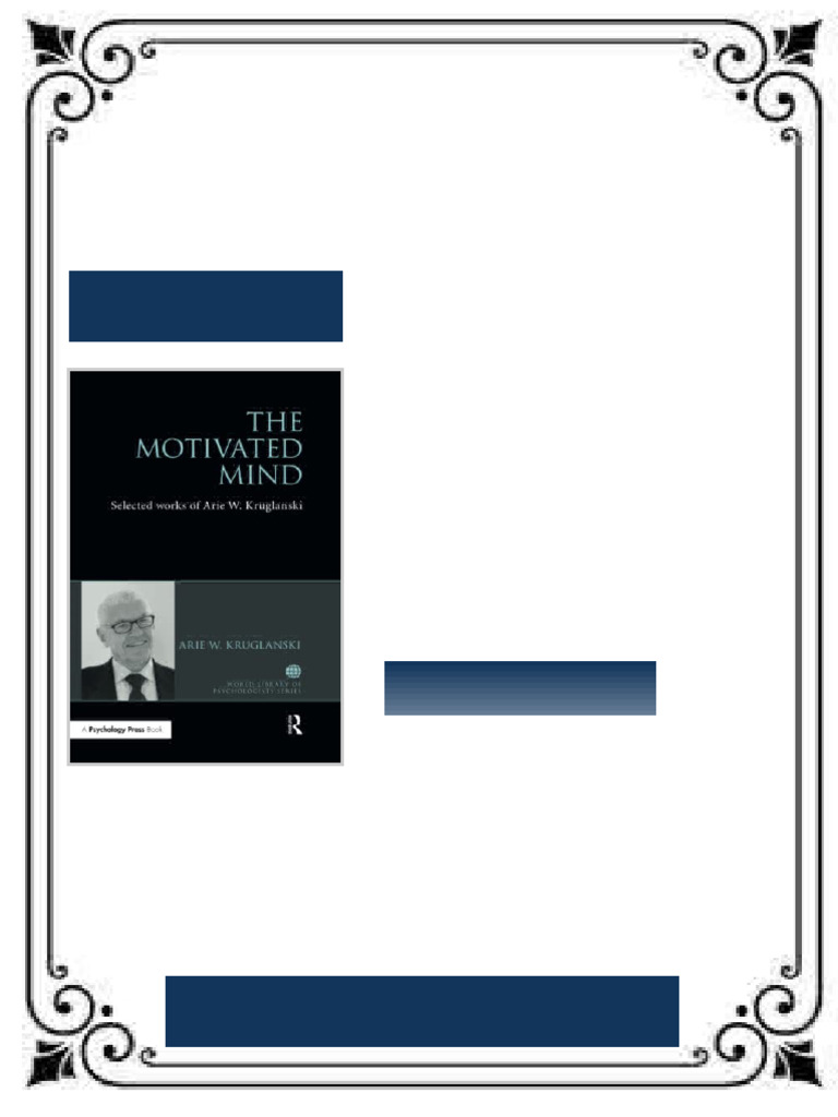 The Motivated Mind The Selected Works of Arie Kruglanski 1st Edition ...