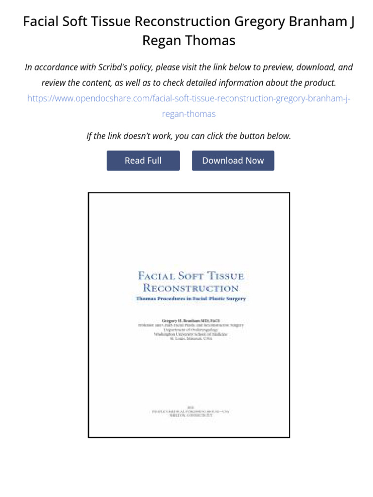 Facial Soft Tissue Reconstruction Gregory Branham J Regan Thomas | PDF ...