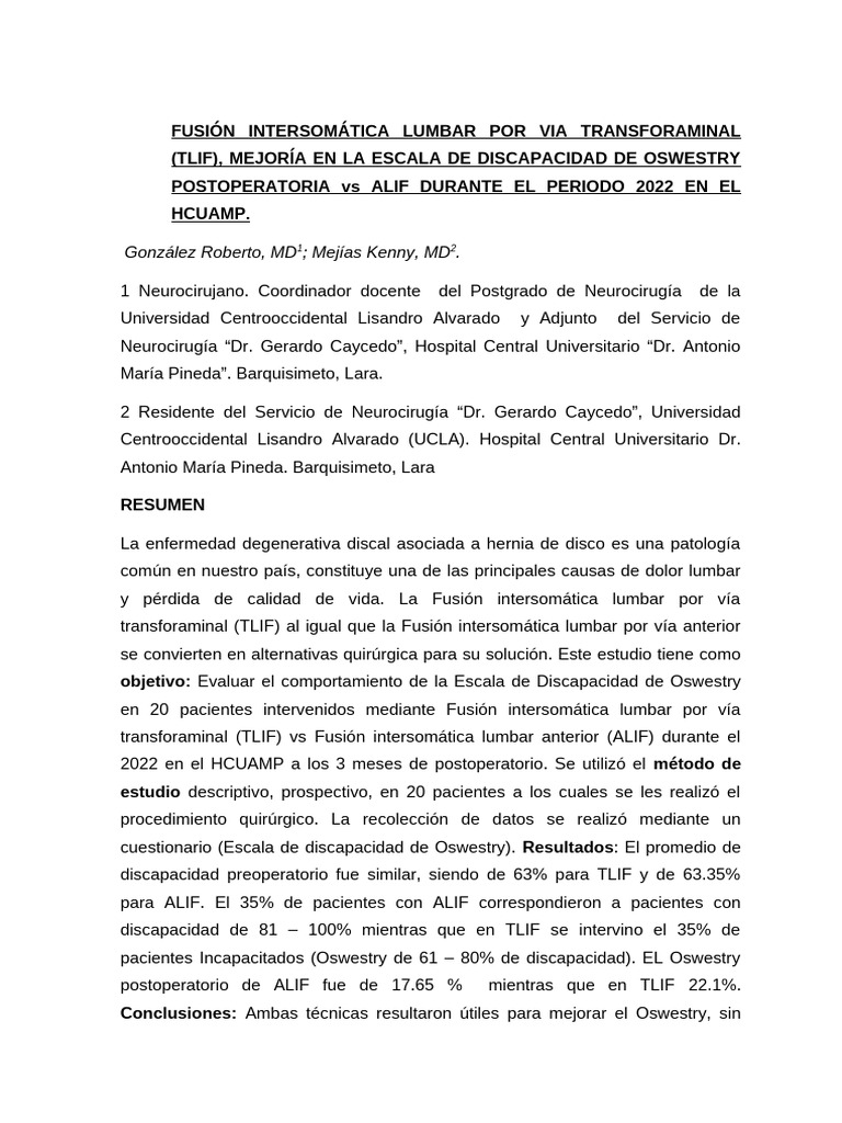 FUSIÓN INTERSOMATICA LUMBAR POR VIA TRANSFORAMINAL (TLIF). MEJORIA DE ...