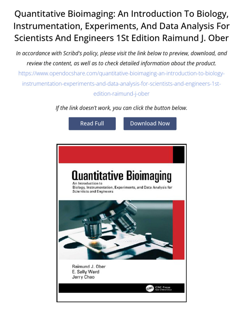 Quantitative Bioimaging: An Introduction to Biology, Instrumentation ...