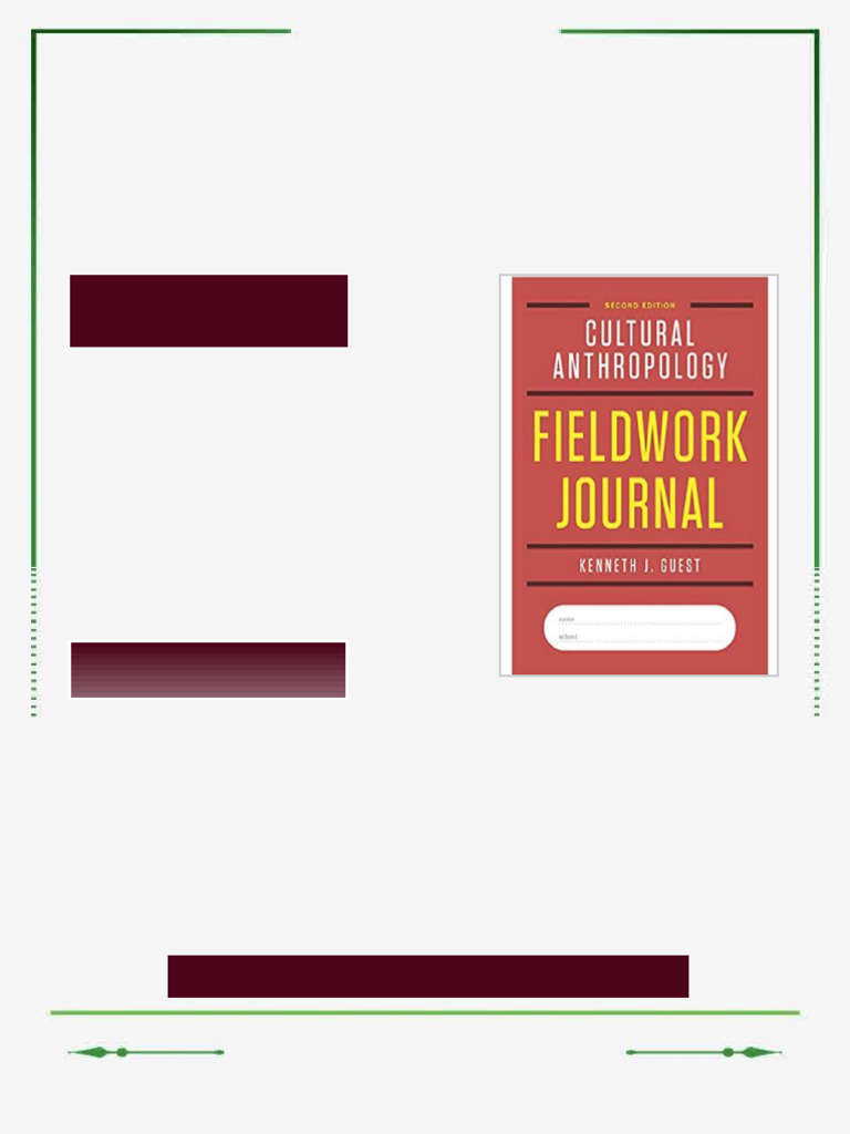 Cultural Anthropology Fieldwork Journal Second Edition Kenneth J. Guest ...