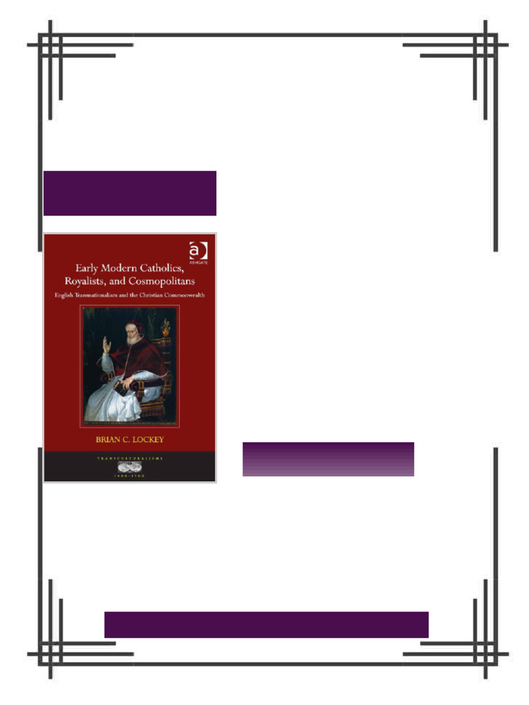 Early Modern Catholics Royalists and Cosmopolitans English ...