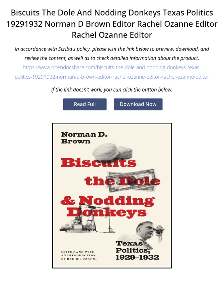 Biscuits The Dole And Nodding Donkeys Texas Politics 19291932 Norman D ...