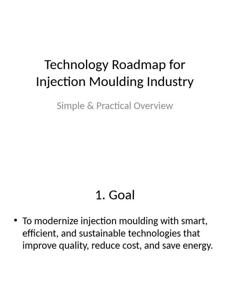 Injection Moulding Technology Roadmap | PDF