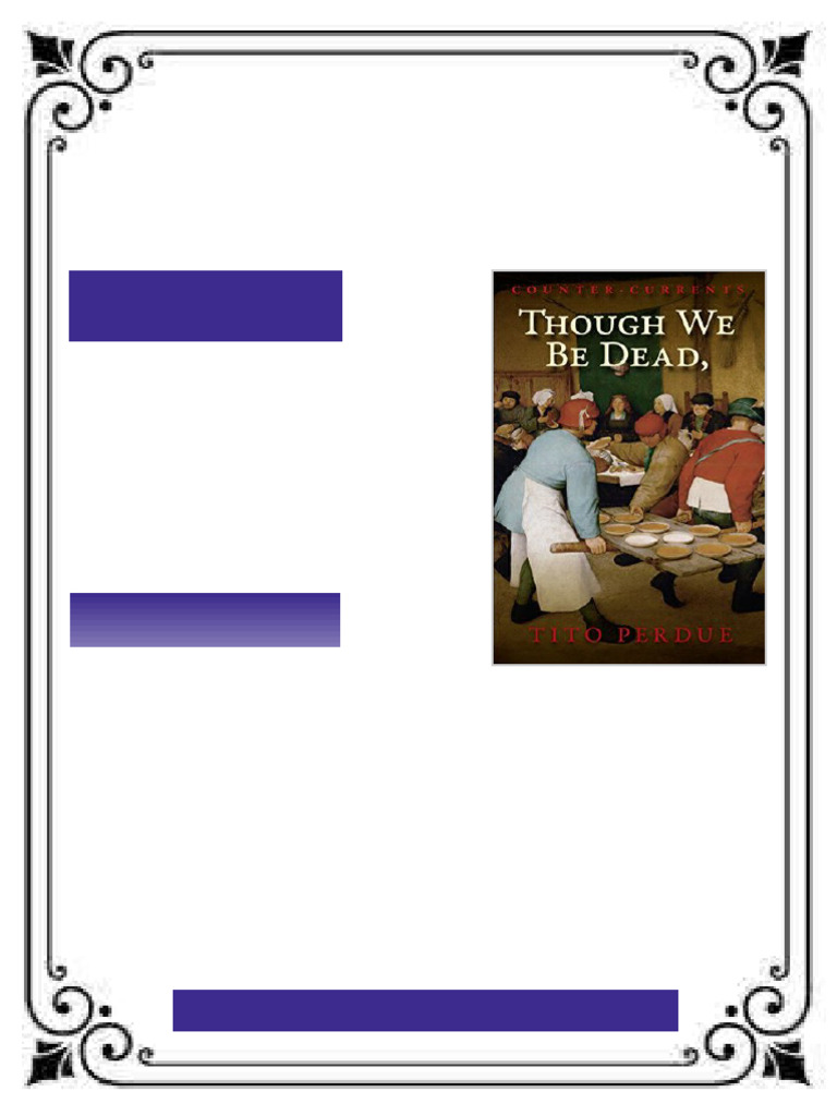 Though We Be Dead Yet Our Day Will Come Tito Perdue eBook official 2026 ...