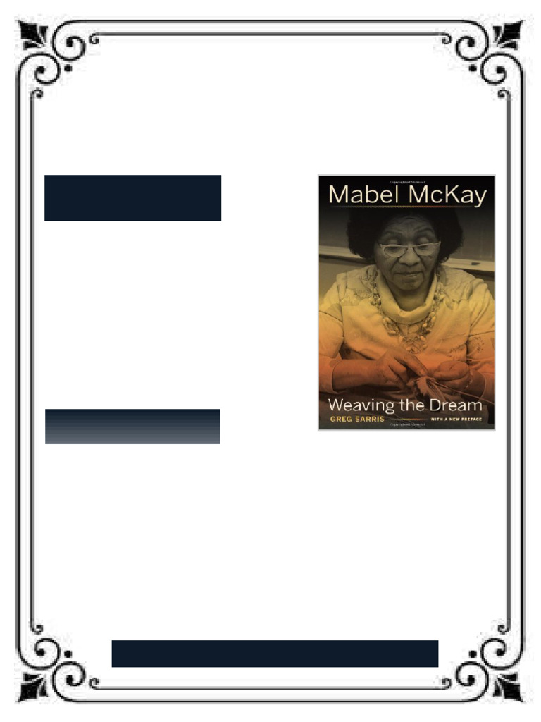 Mabel McKay Weaving the Dream First Edition, With A New Preface Edition ...